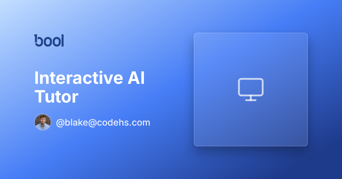 Interactive AI Tutor by blake@codehs.com - bool