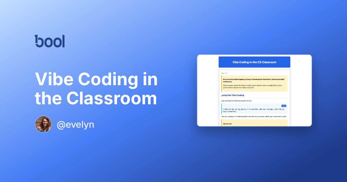 Vibe Coding in the Classroom by evelyn - bool