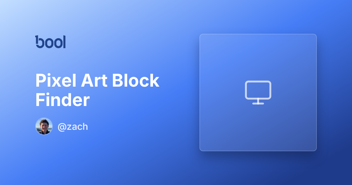 Pixel Art Block Finder by zach - bool